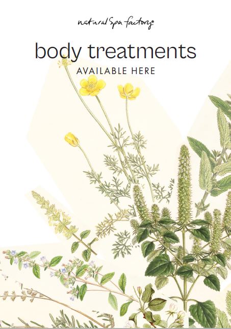 SPRINGTIME AWAKENINGS – A4 - BODY TREATMENTS – Natural Spa Factory